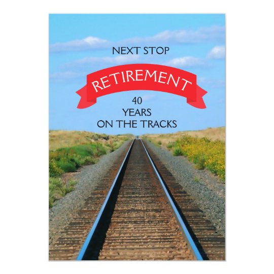 Railroad Railway Train Track Retirement Party Invitation | Zazzle.com
