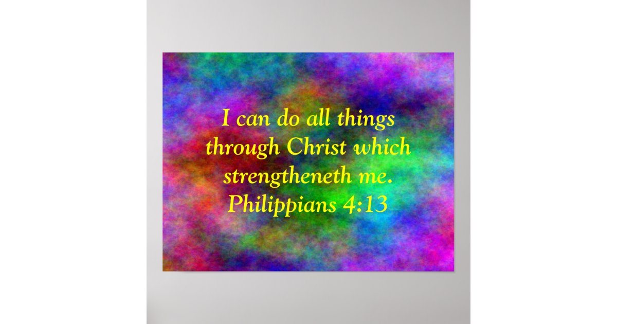 Rainbow Bible verse poster phil. 413 | Zazzle