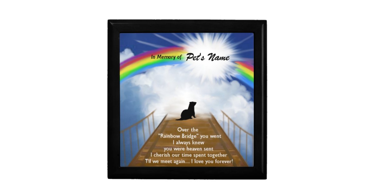 Rainbow Bridge Memorial Poem for Ferrets Keepsake Box | Zazzle