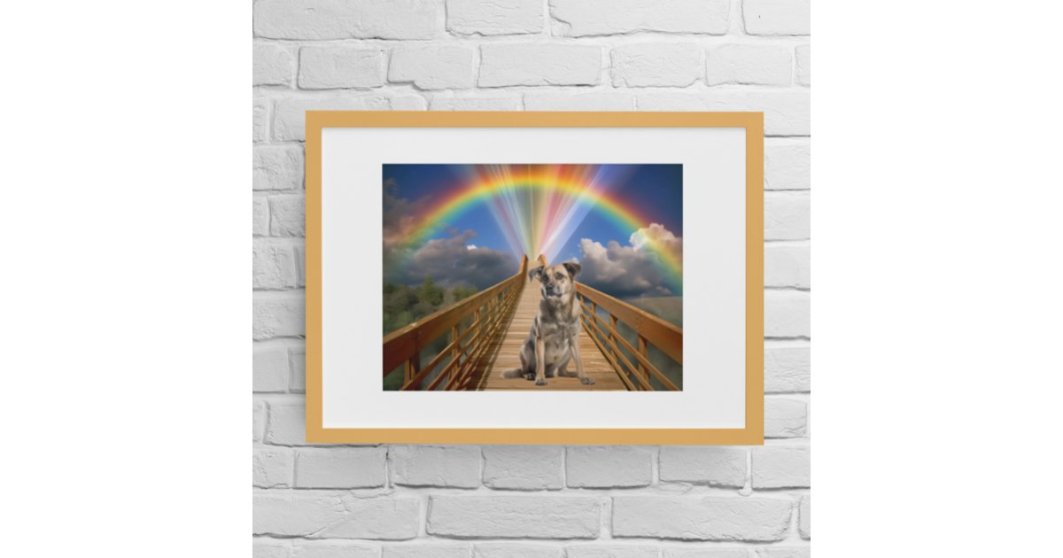 Rainbow Bridge Pet Memorial Loss Customize Poster | Zazzle