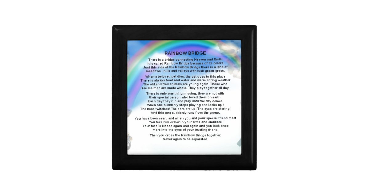 Rainbow Bridge Poem Keepsake Box | Zazzle