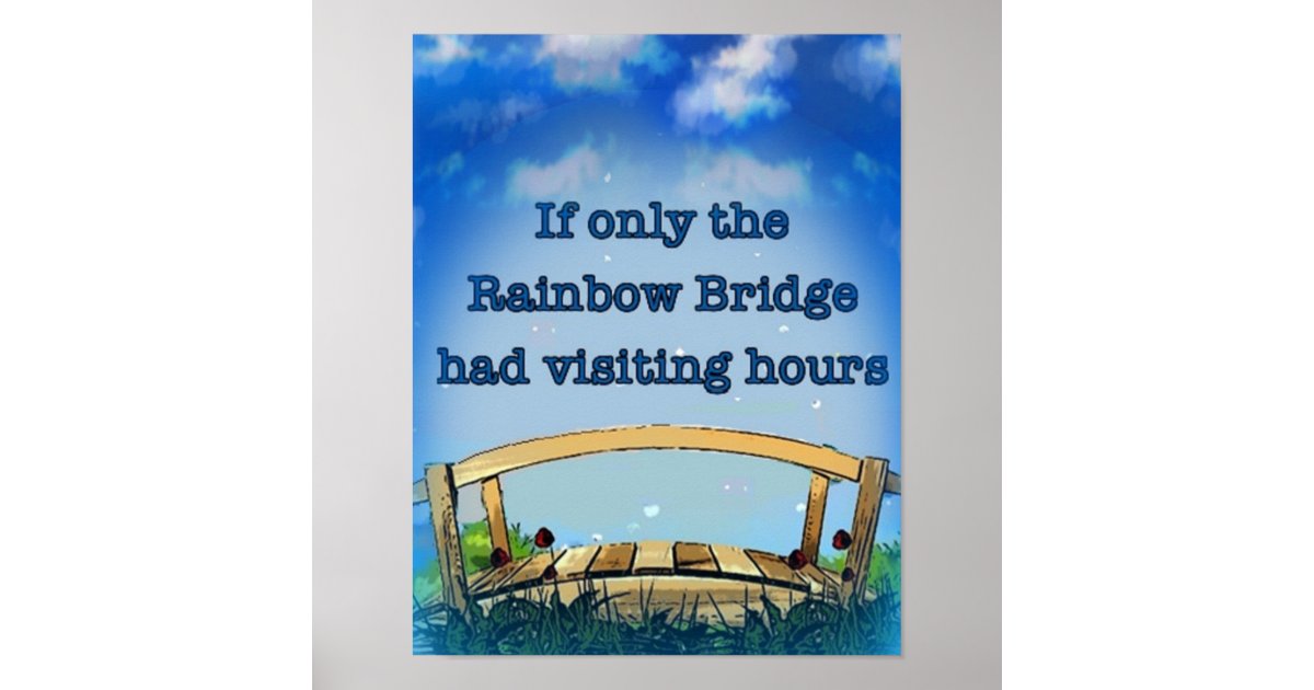 Rainbow Bridge Poster | Zazzle