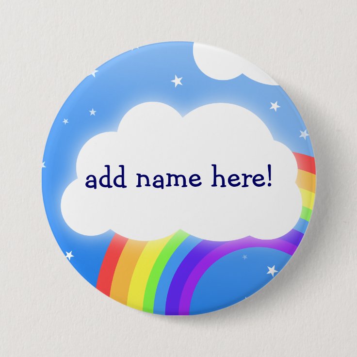 Rainbow cloud custom name - button badge | Zazzle