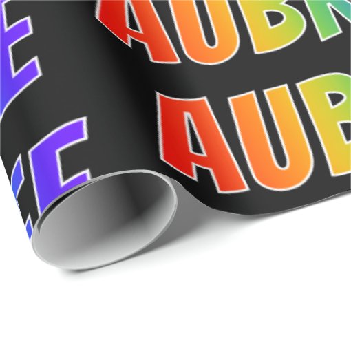 Rainbow First Name "AUBREE"; Fun & Colorful Wrapping Paper | Zazzle