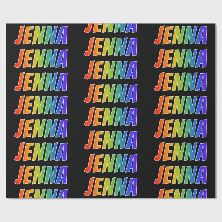 Rainbow First Name "JENNA"; Fun & Colorful Wrapping Paper | Zazzle