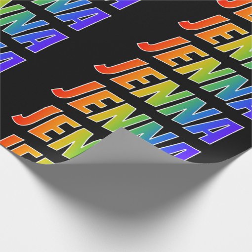 Rainbow First Name "JENNA"; Fun & Colorful Wrapping Paper | Zazzle