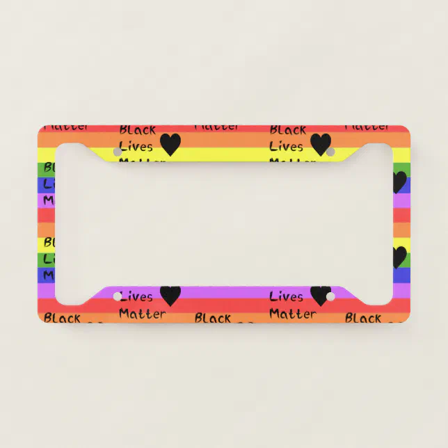 Rainbow Flag Black Lives Matter Text LGBTQ License Plate Frame | Zazzle