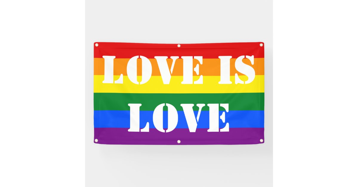 Rainbow Flag Gay Pride LGBT Love is Love Banner | Zazzle