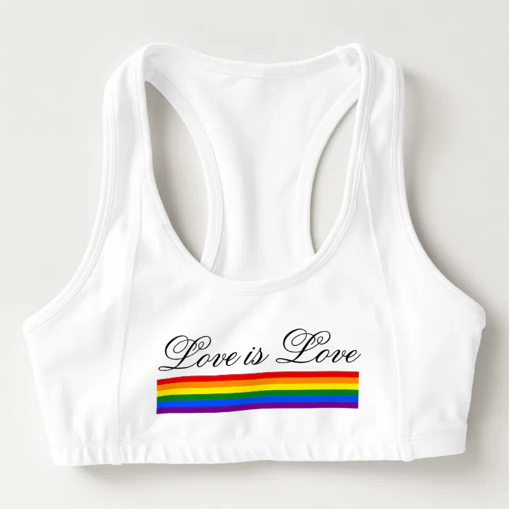 Rainbow Flag LGBT Lesbian Gay Pride Love is Love Sports Bra | Zazzle