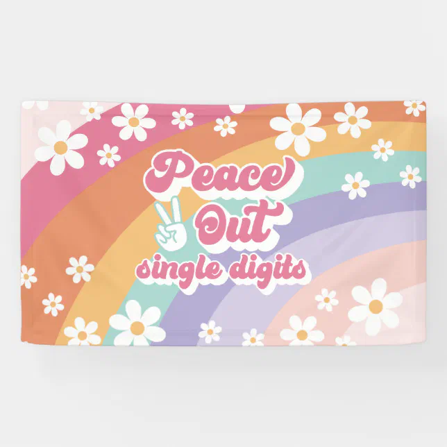 Rainbow Peace Out Single Digits 10th Birthday Banner | Zazzle