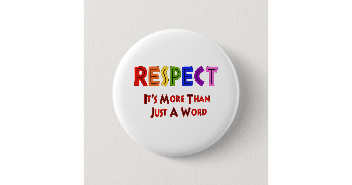 Rainbow Respect Pinback Button | Zazzle
