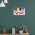 Rainbow Respect Poster | Zazzle