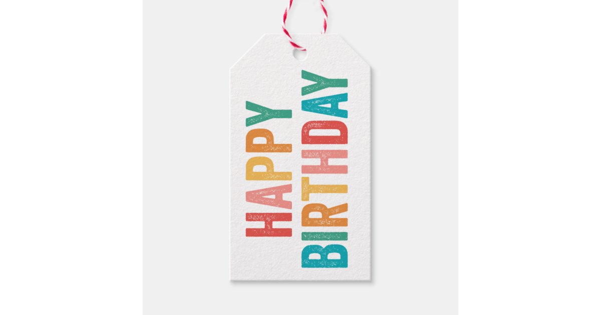 Rainbow Type Happy Birthday Gift Tags | Zazzle