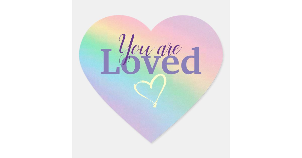 Rainbow You Are Loved Stickers | Zazzle