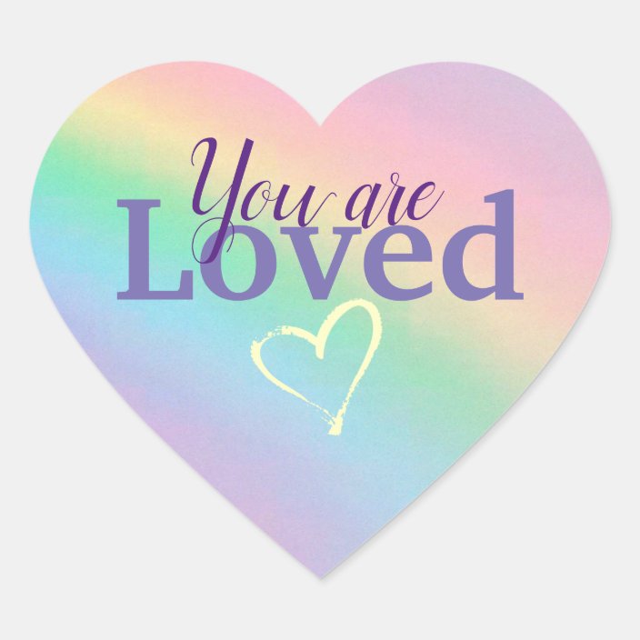 Rainbow You Are Loved Stickers | Zazzle.com