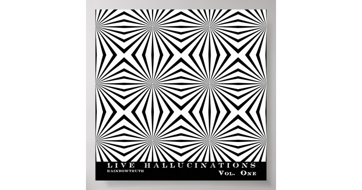 Rainbowtruth Live Hallucinations Optical Illusion Poster | Zazzle