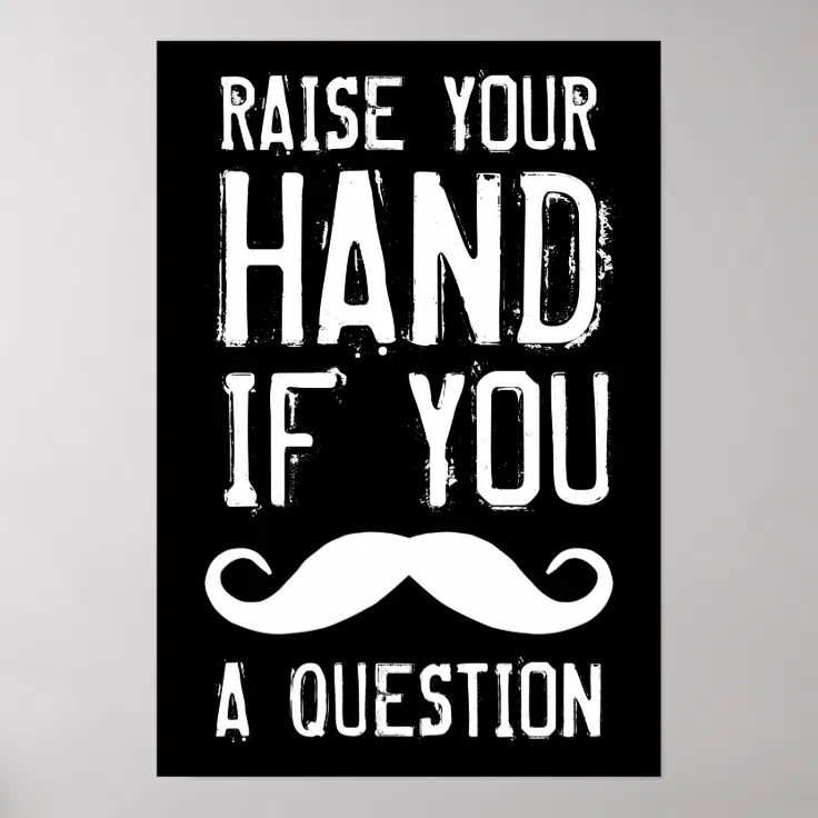 Raise Your Hand Poster | Zazzle