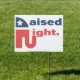 Raised Right Republican Vote Republican Trump Sign | Zazzle
