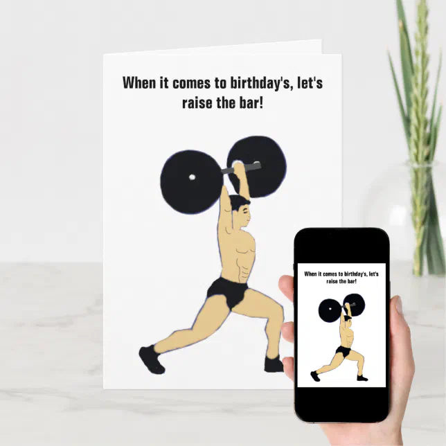 Raising the bar birthday card | Zazzle