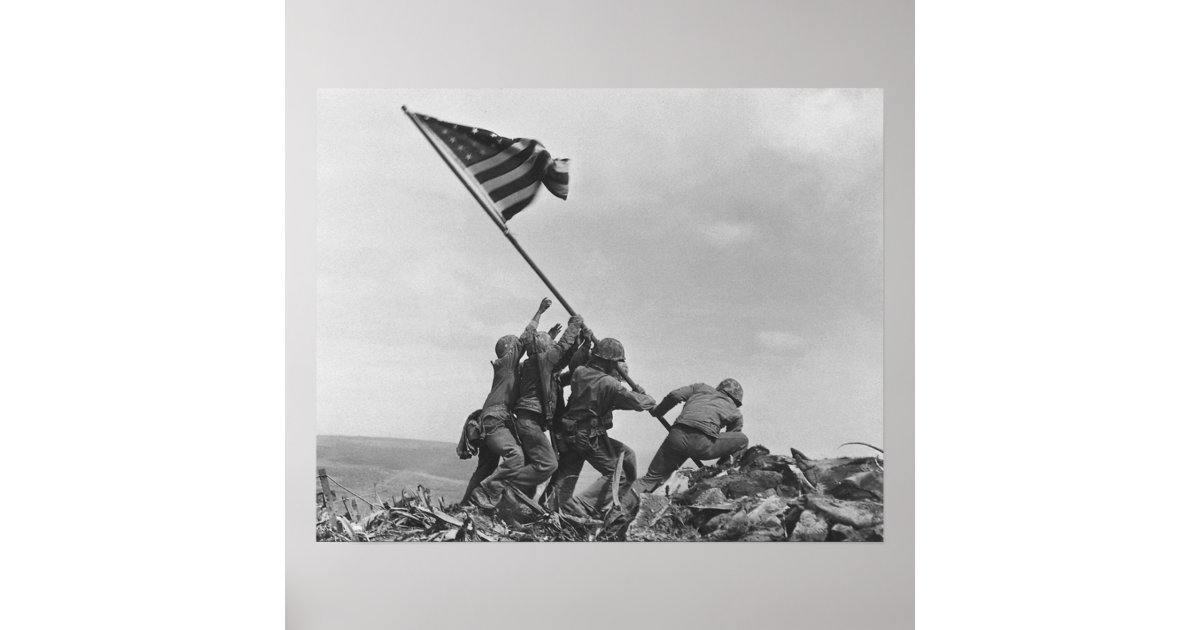 Raising the Flag on Iwo Jima By Joe Rosenthal Poster | Zazzle