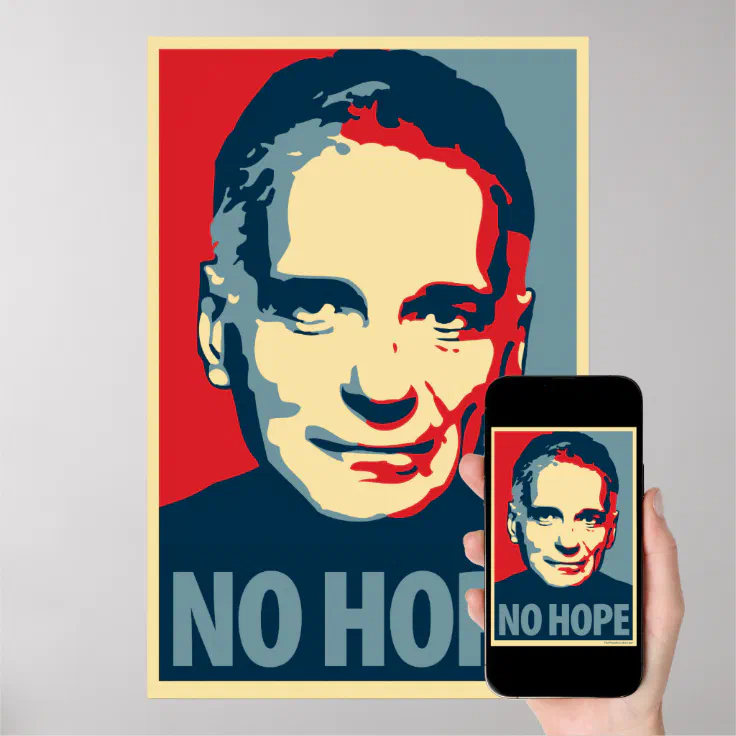 Ralph Nader - No Hope: OHP Poster | Zazzle