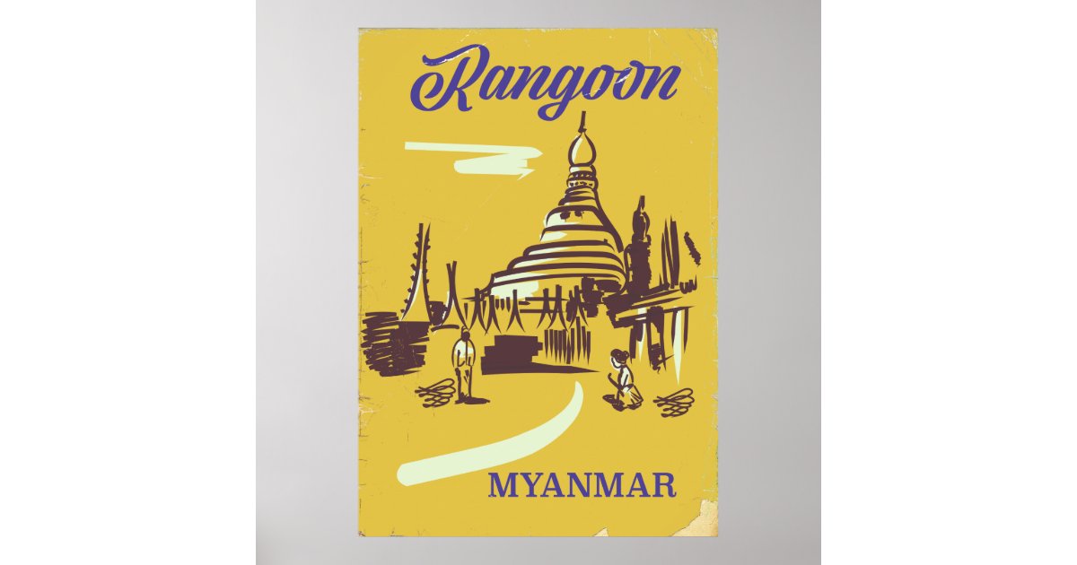 Rangoon Myanmar vintage travel poster | Zazzle