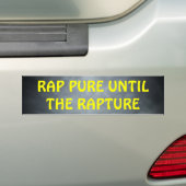 Rap Pure Until the Rapture Christian Hip Hop Bumper Sticker | Zazzle