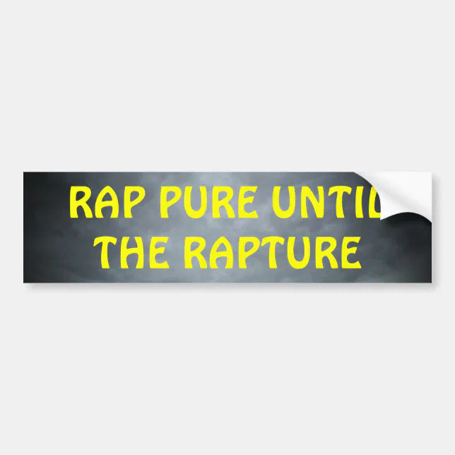 Rap Pure Until the Rapture Christian Hip Hop Bumper Sticker | Zazzle