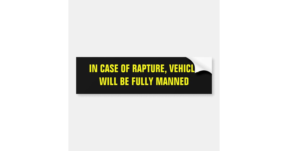 Rapture Bumper Sticker | Zazzle