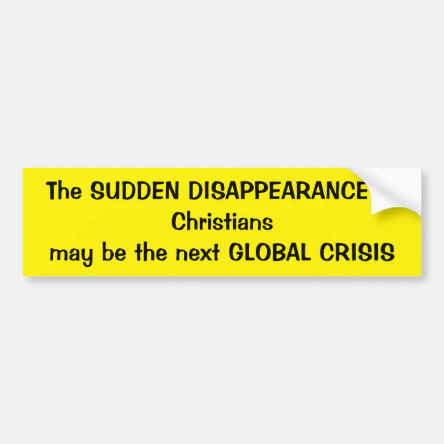Rapture Bumper Sticker | Zazzle
