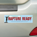 Rapture Ready Bumper Sticker | Zazzle