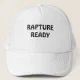 Rapture Ready Trucker Hat | Zazzle