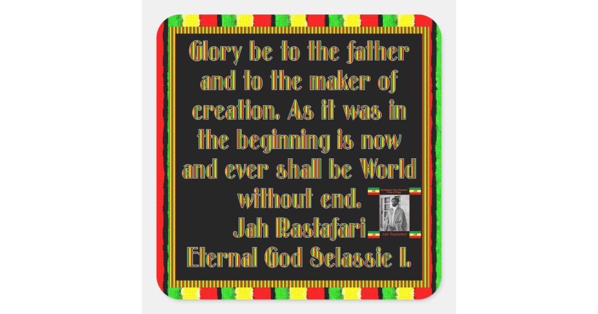 Rasta Prayer Recited before the Smoking Ceremony Square Sticker | Zazzle