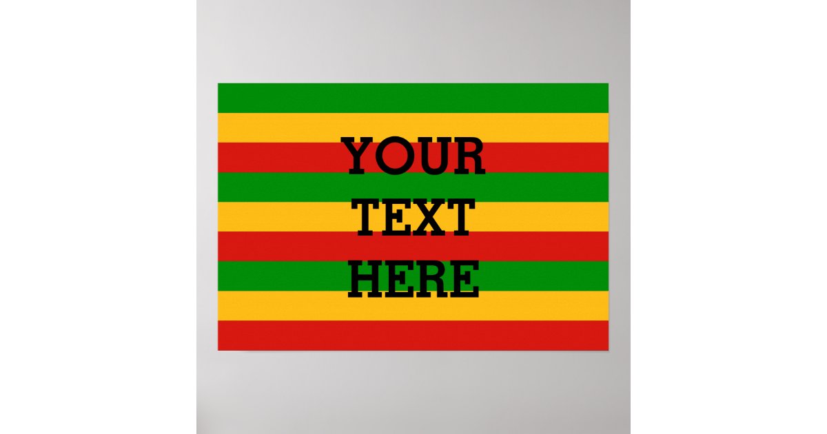 RASTAFARI FLAG COLORS + your text Poster | Zazzle