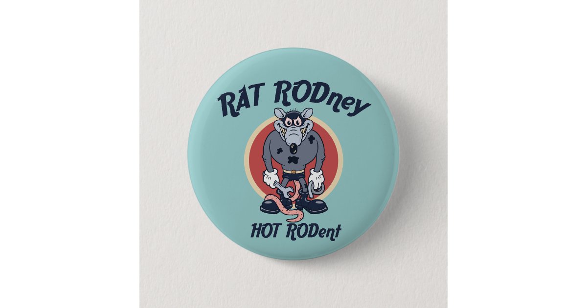 Rat Rodney Pinback Button | Zazzle