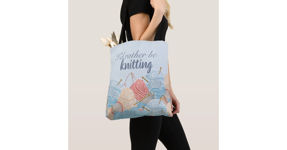 Rather Be Knitting Quote Balls of Yarn Tote Bag | Zazzle