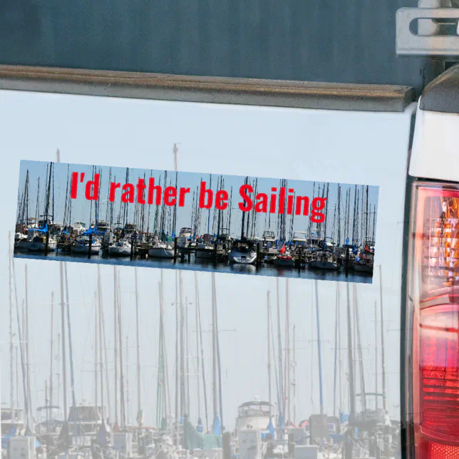 Rather be Sailing Sailboats Bumper Sticker | Zazzle