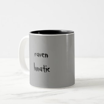 Raven Lunatic Mug | Zazzle