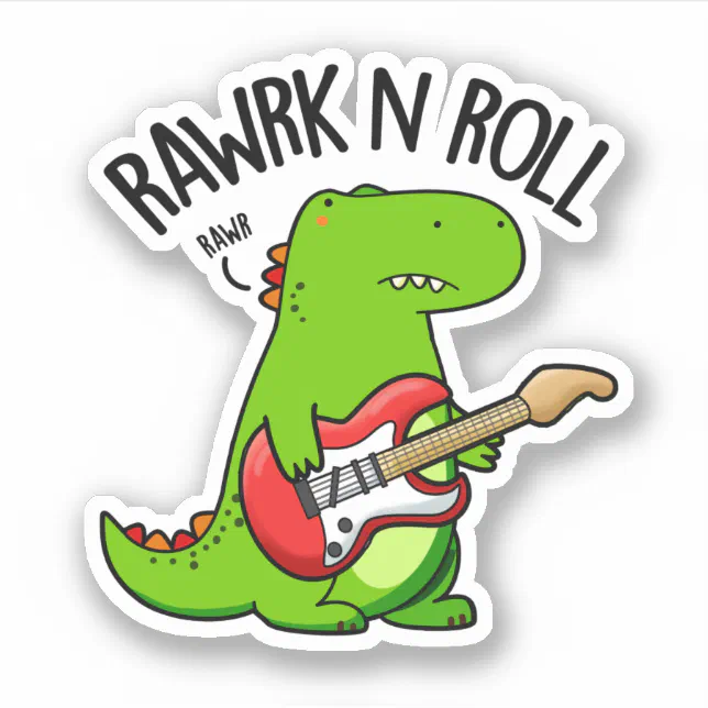 Rawrk And Roll Funny Rocker Dinosaur Pun Sticker | Zazzle