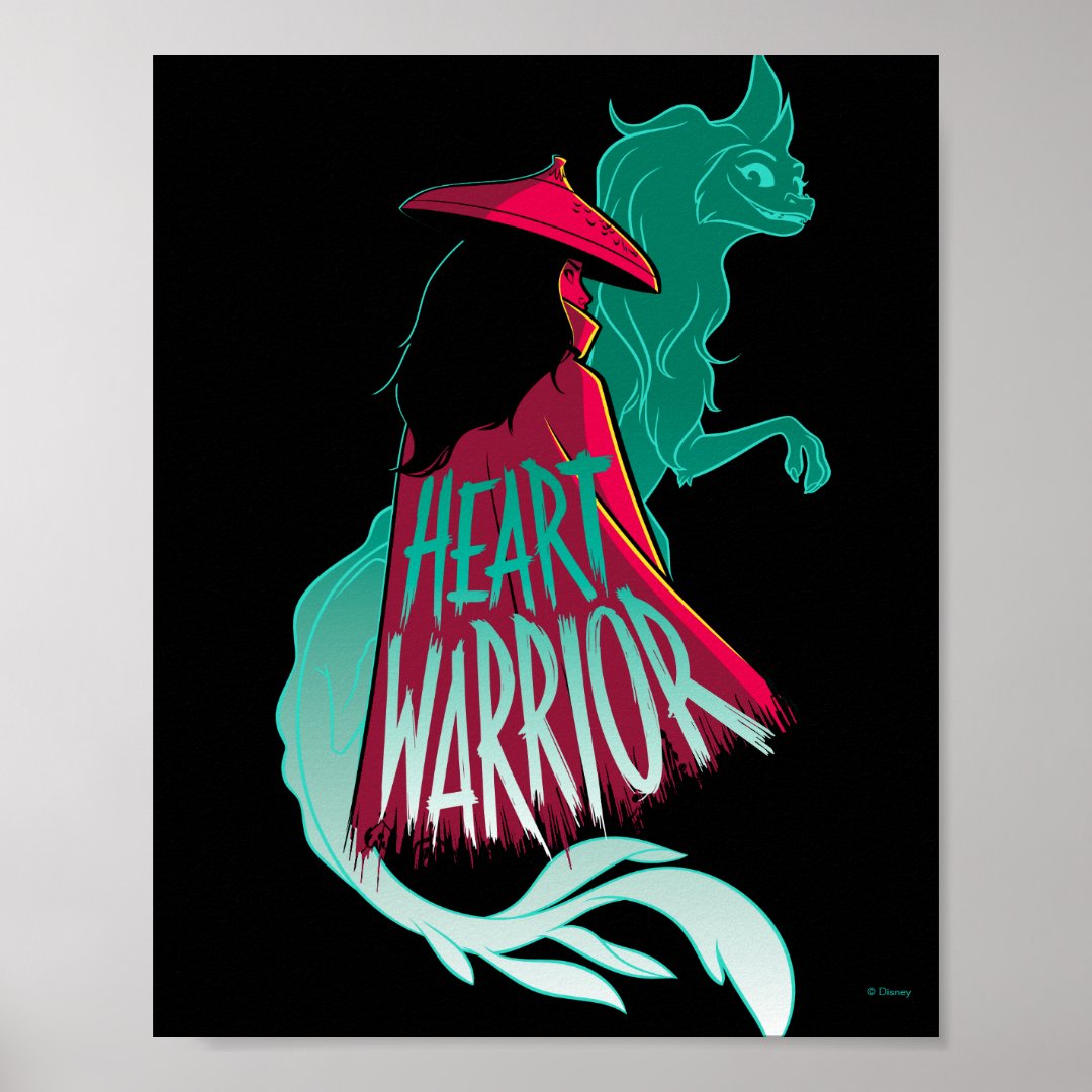 Raya and the Last Dragon - Heart Warrior Poster | Zazzle