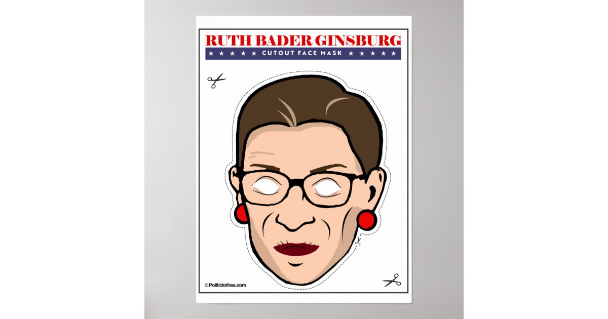 RBG Cartoon Cutout Face Mask Poster | Zazzle