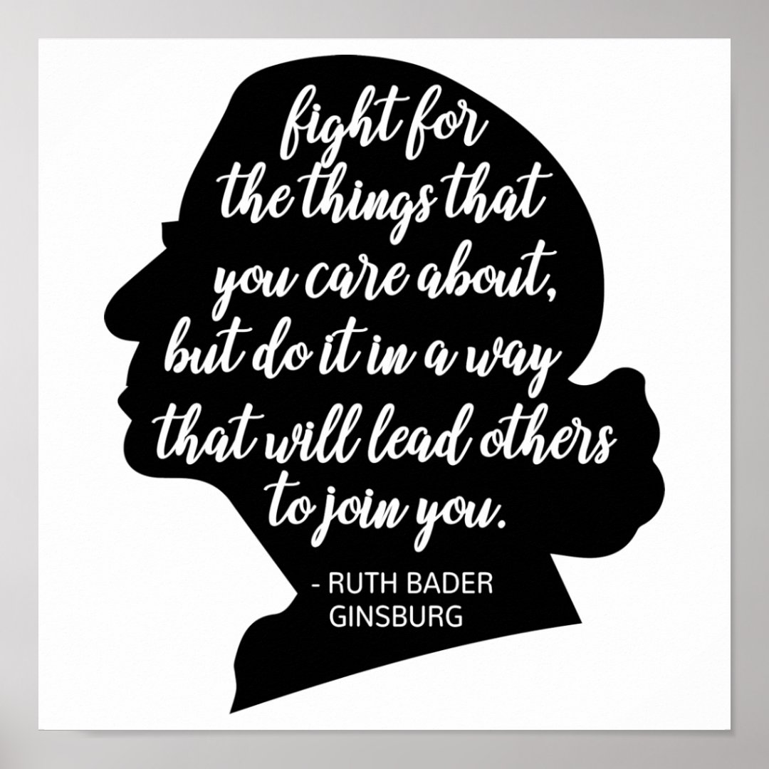RBG quotes, Ginsburg quote, Ruth Bader Ginsburg Poster | Zazzle