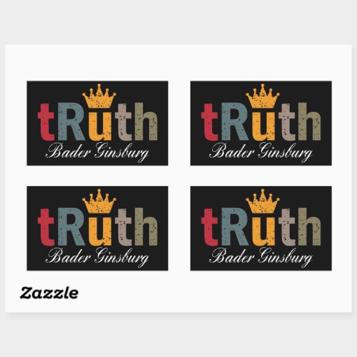 RBG - Ruth Bader Ginsburg Truth Crown Rectangular Sticker | Zazzle