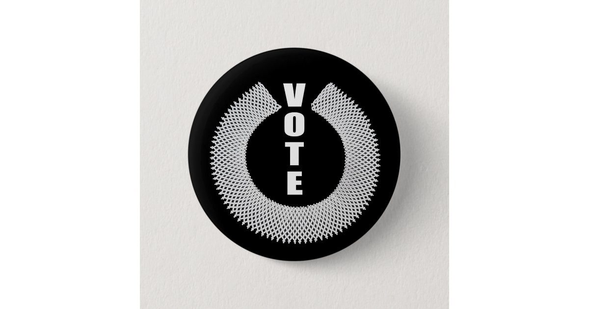 RBG VOTE BUTTON | Zazzle
