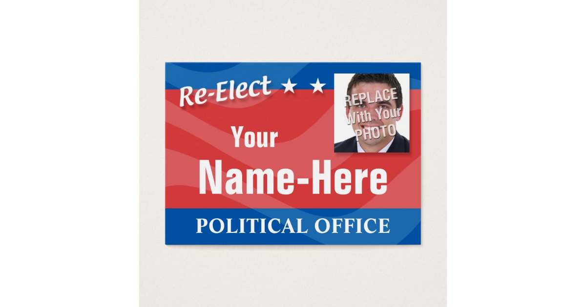 RE-ELECT - Political Campaign | Zazzle