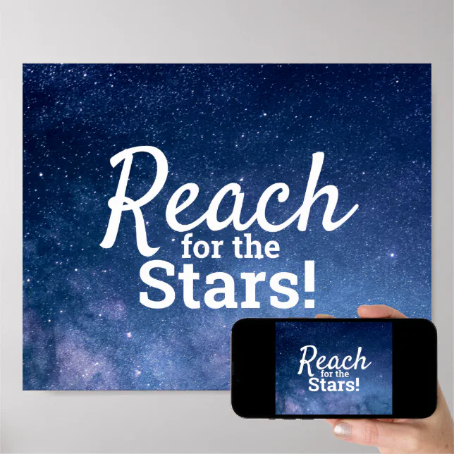 Reach For The Stars Motivational Inspiration Quote Poster | Zazzle