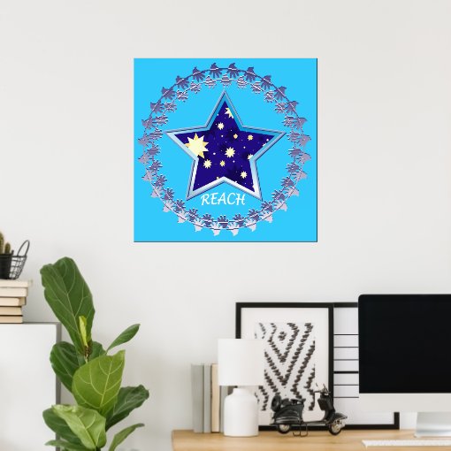 "Reach for the Stars" Motivational Poster | Zazzle