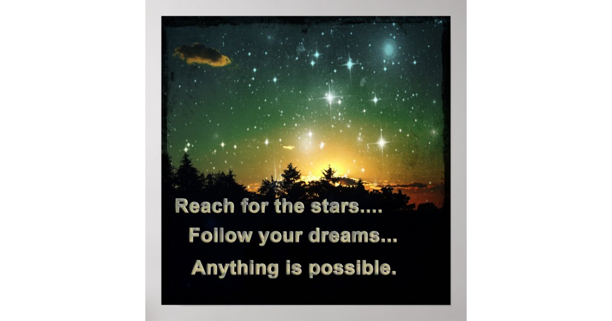 Reach for the Stars Poster | Zazzle