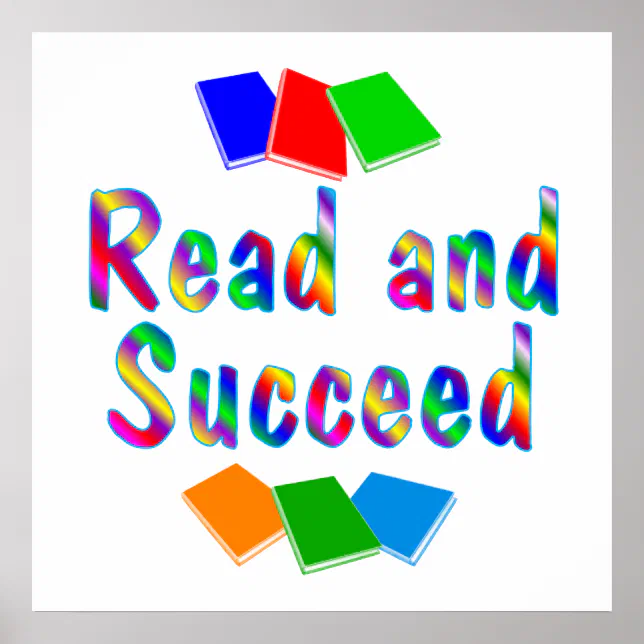 Read and Succeed Poster | Zazzle