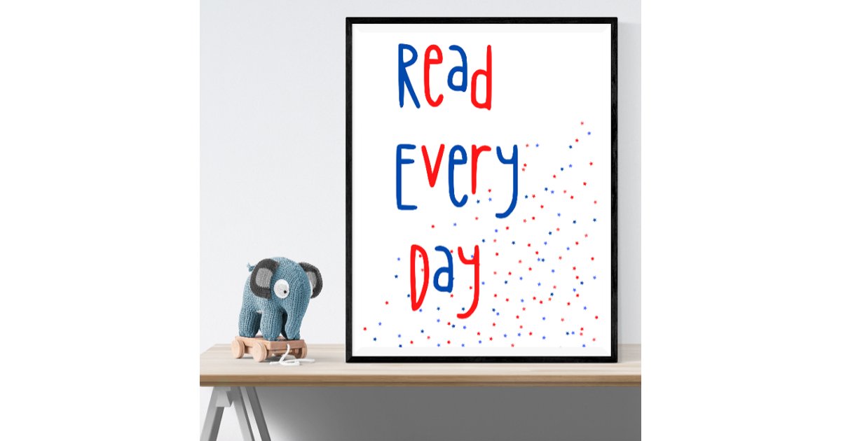 Read Every Day Poster | Zazzle